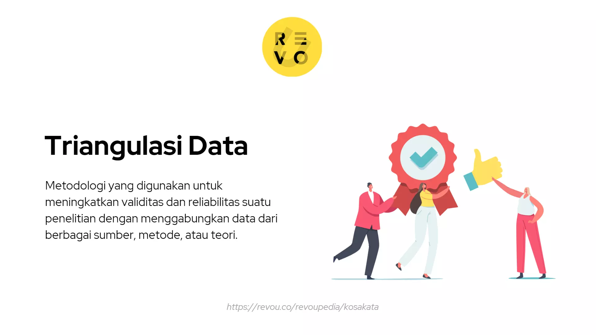 Apa itu Triangulasi Data? Arti, Fungsi, Contoh, FAQs 2025 | RevoU